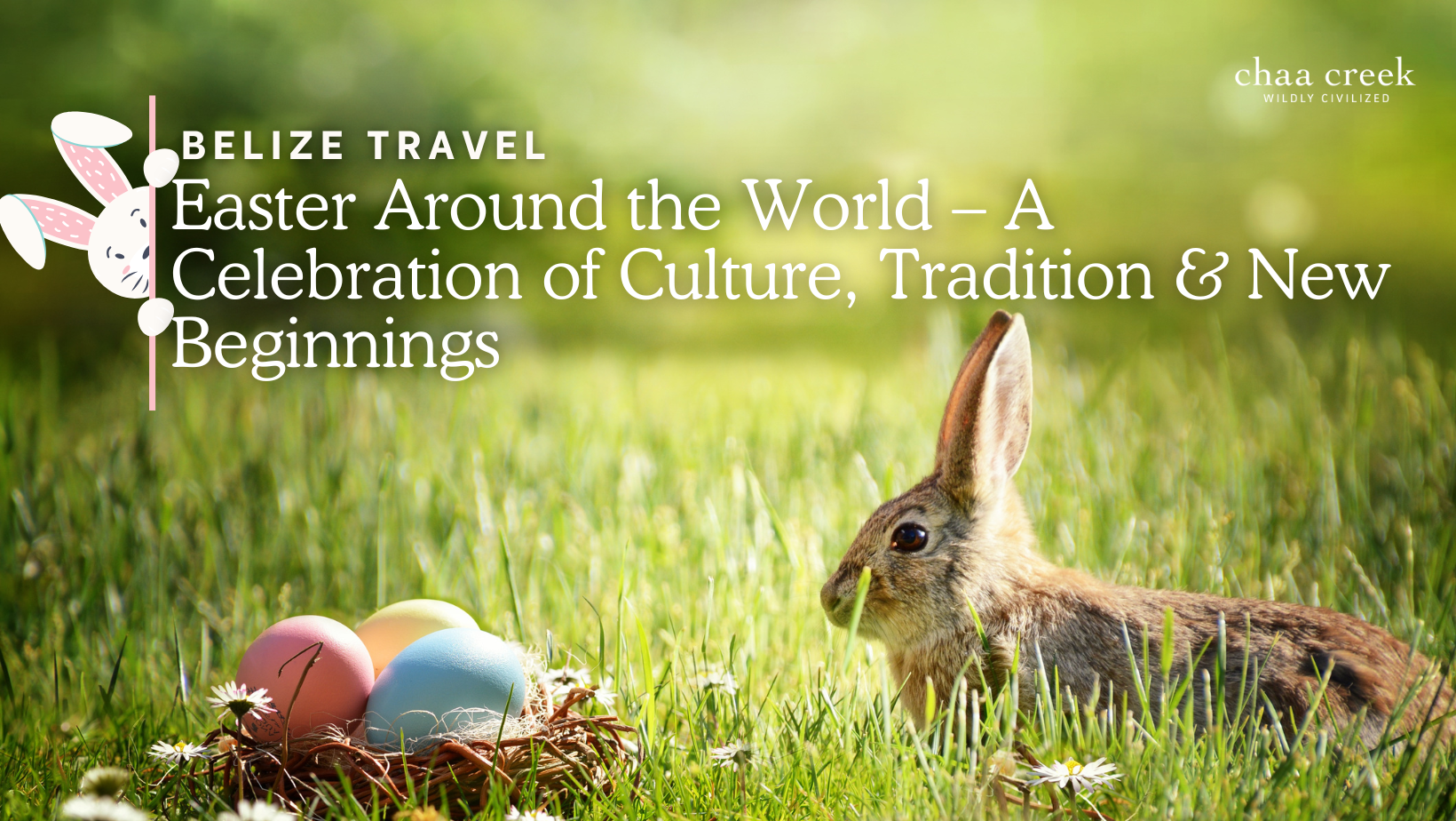 Easter Around the World – A Celebration of Culture, Tradition & New ...